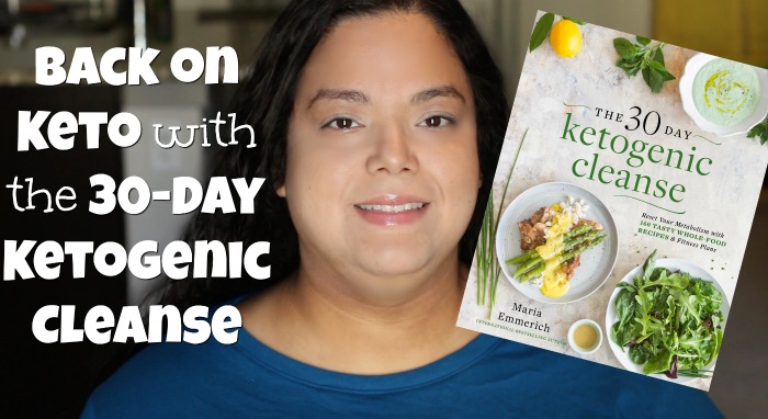 Back on Keto with the 30-Day Ketogenic Cleanse - First Time Mom and ...