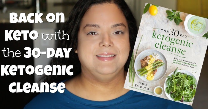 Back on Keto with the 30-Day Ketogenic Cleanse - First Time Mom and ...