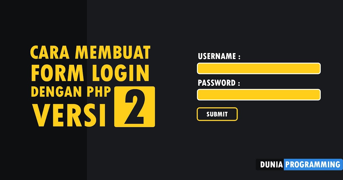 Cara Membuat Form Login Multi User dengan PHP Model 2 - Dunia Programming