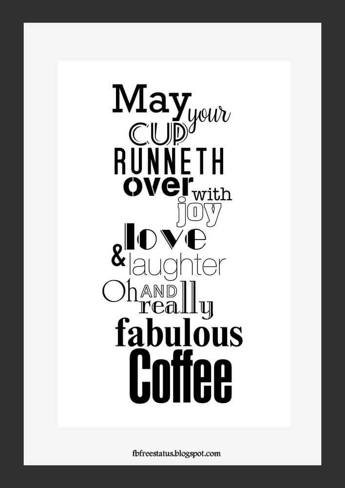 Quotes About Coffee That Will Brighten Your Mood