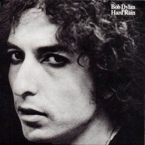 Bob Dylan - Hard Rain - Live (1976)