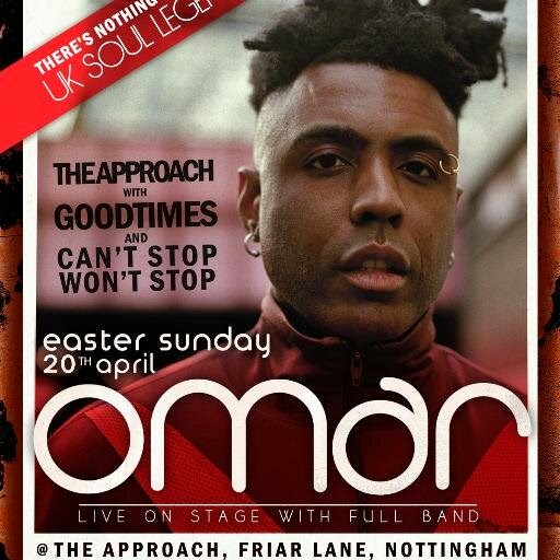 The Sounds Of Omar" plus Omar & Band Live Gig in Nottingham