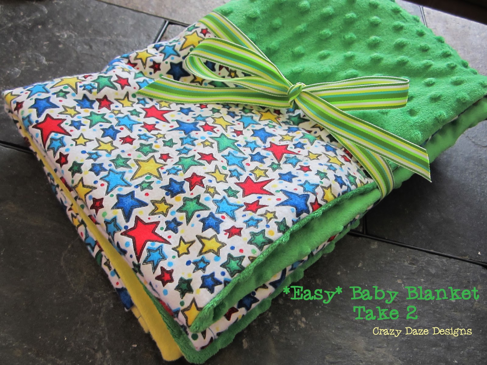 Crazy Daze Designs: The *Easy* Baby Blanket: Take 2