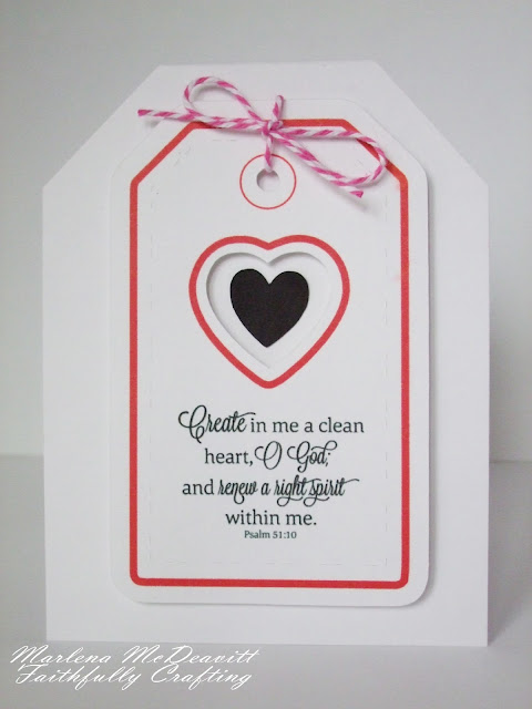 Marlena is Faithfully Crafting: ~A Clean Heart~