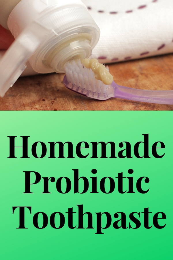 Homemade Probiotic Toothpaste