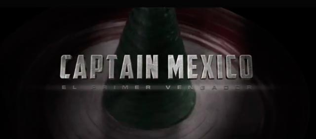 MARVELEANDO CON LOS HUEVONAZOS: CAPITAN MEXICO