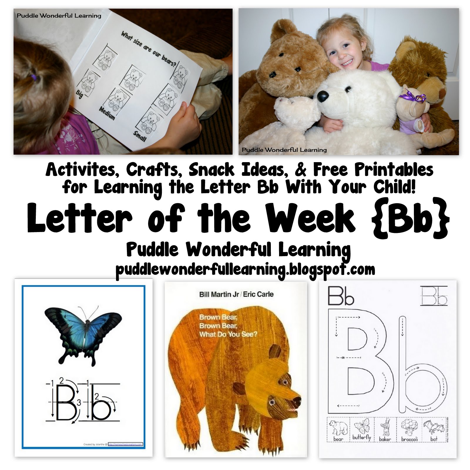Puddle Wonderful Learning: Preschool Activities: Letter of the Week {Bb}