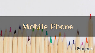 Paragraph | Mobile Phone/ Smart Phone - Sworolipi