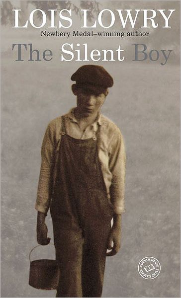 Bonnie's Books: The Silent Boy ~ by Lois Lowry