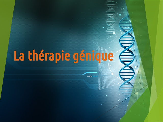 La thérapie génique