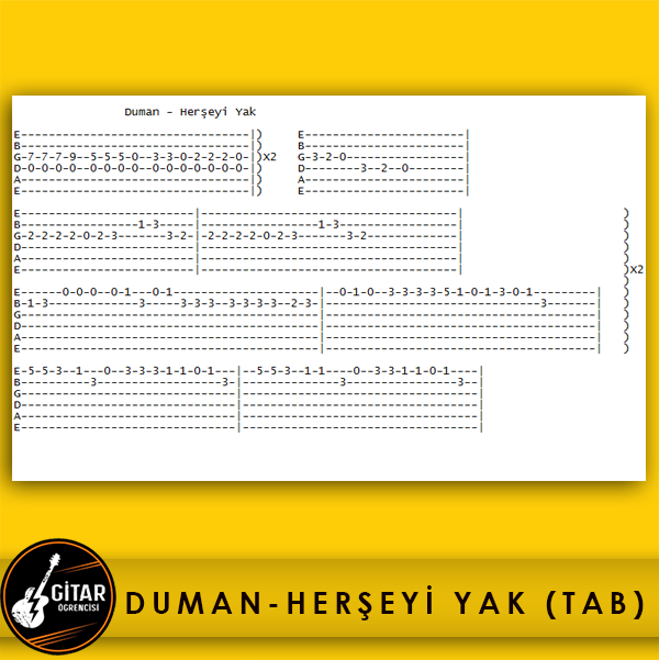Gitar Notlarım: Duman - Herşeyi Yak (TAB)