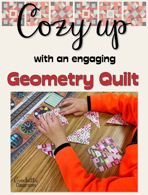 Cozy Geometry Quilts - Crockett's Classroom