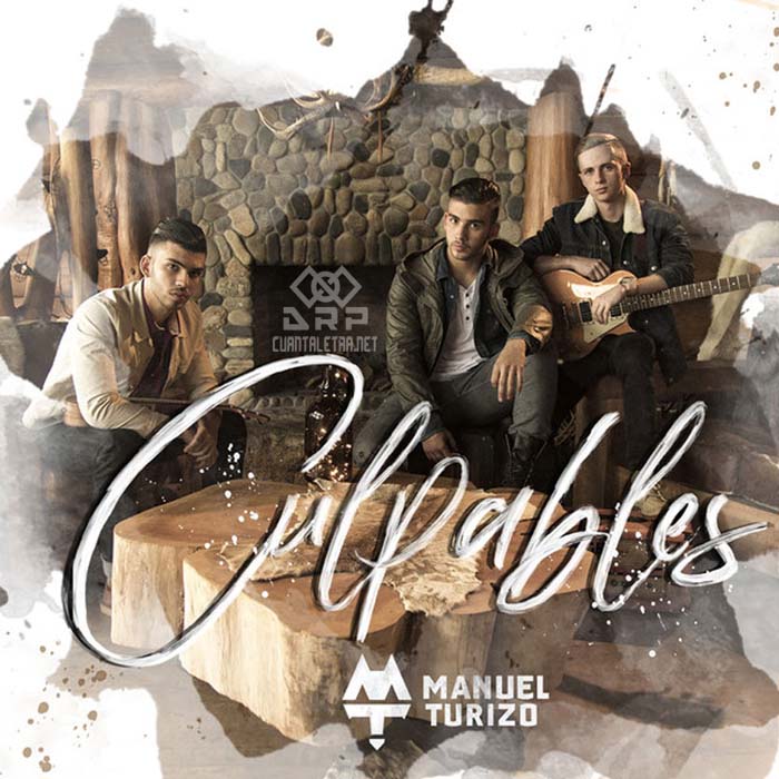 Letra Letra - Culpables de Manuel Turizo MTZ - CuantaLetra.Com