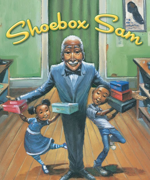 Inspired by Savannah: Children's Book Review: Shoebox Sam by Mary ...