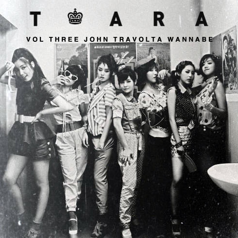 Cover World Mania: T-ara-Vol.3 John Travolta Wannabe Fan Made Mini ...