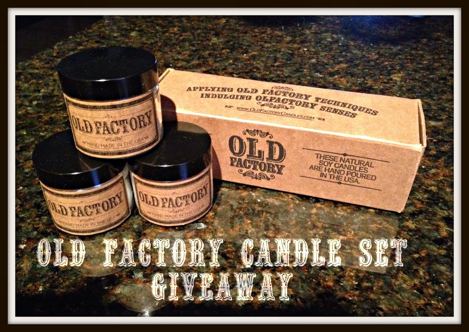 Monicas Rants Raves and Reviews: Old Factory Candle Giveaway - ends 11/18!