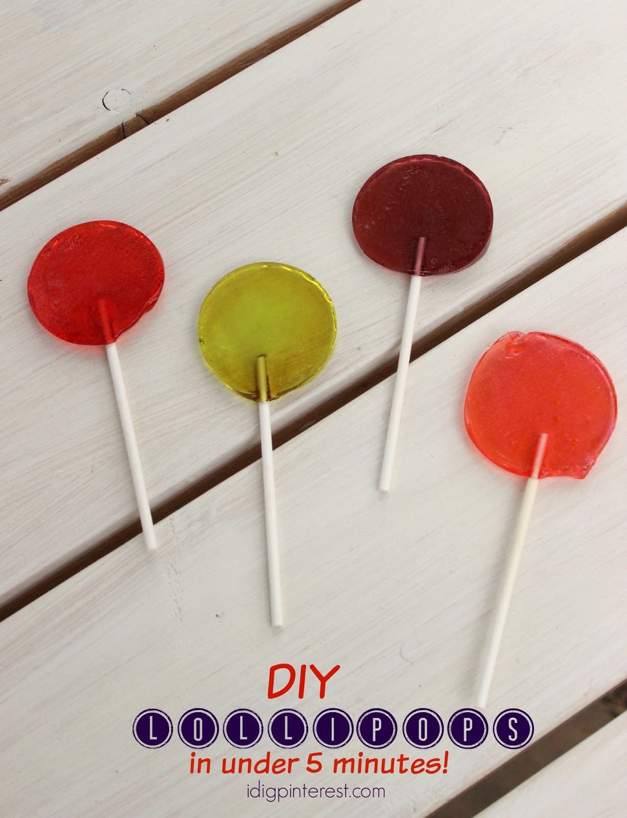 DIY Lollipops (in under 5 minutes!) - I Dig Pinterest
