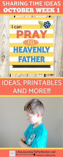 Life's Journey To Perfection: 2016 LDS Sharing Time Ideas for October ...