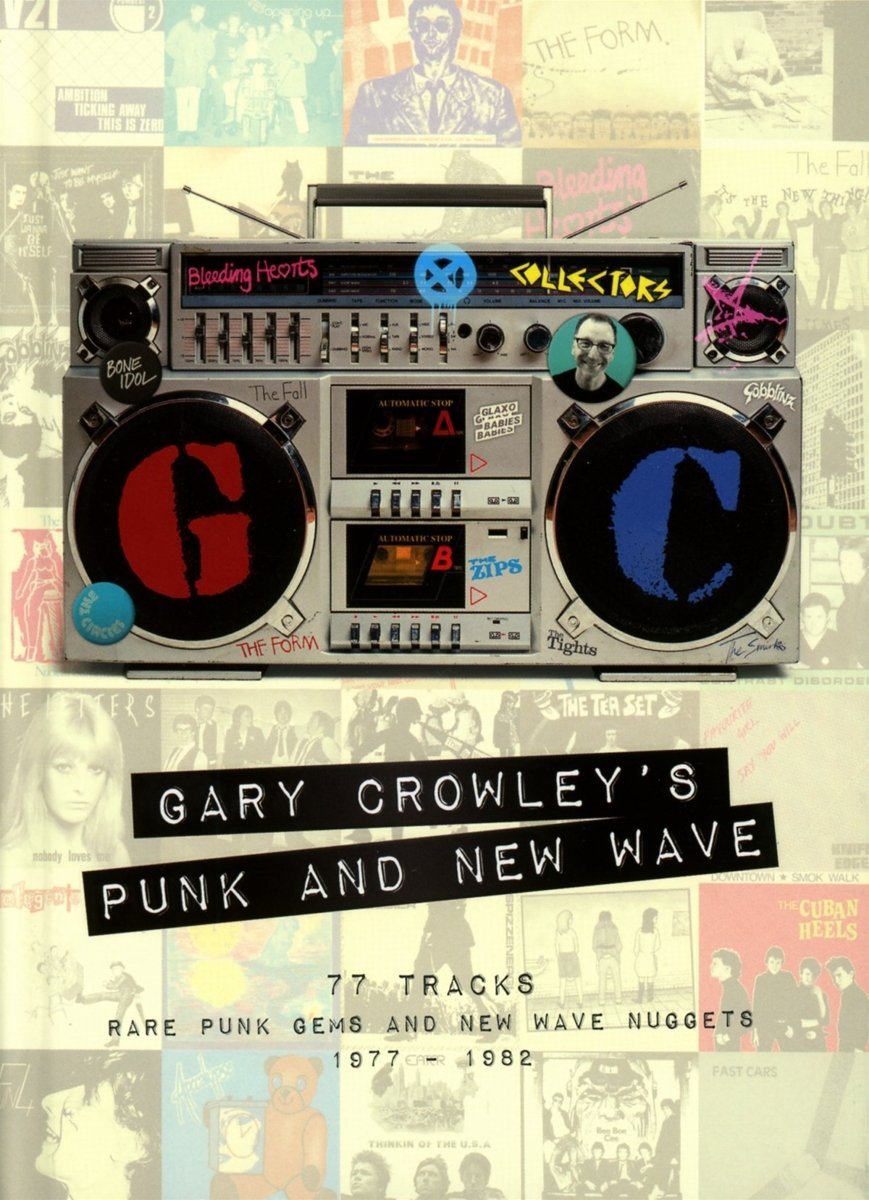I Don't Hear A Single: Various - Gary Crowley's Punk & New Wave : Rare ...