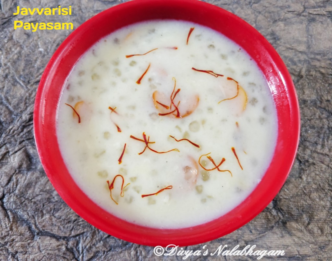 Javvarisi Payasam | Sabudana Kheer - Divya's Nalabhagam