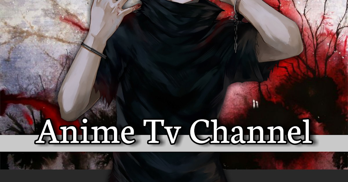 Home [animetvchannels.blogspot.com]