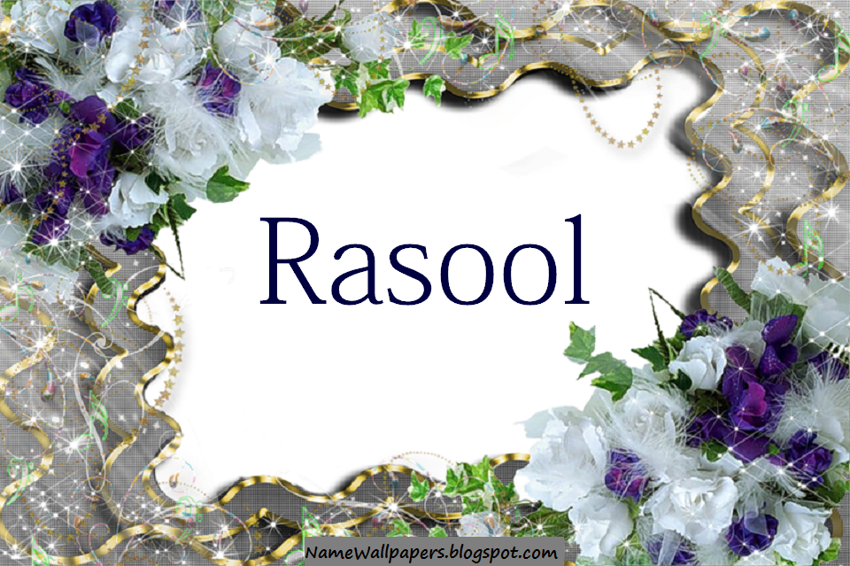 Rasool Name Wallpapers Rasool ~ Name Wallpaper Urdu Name Meaning Name ...