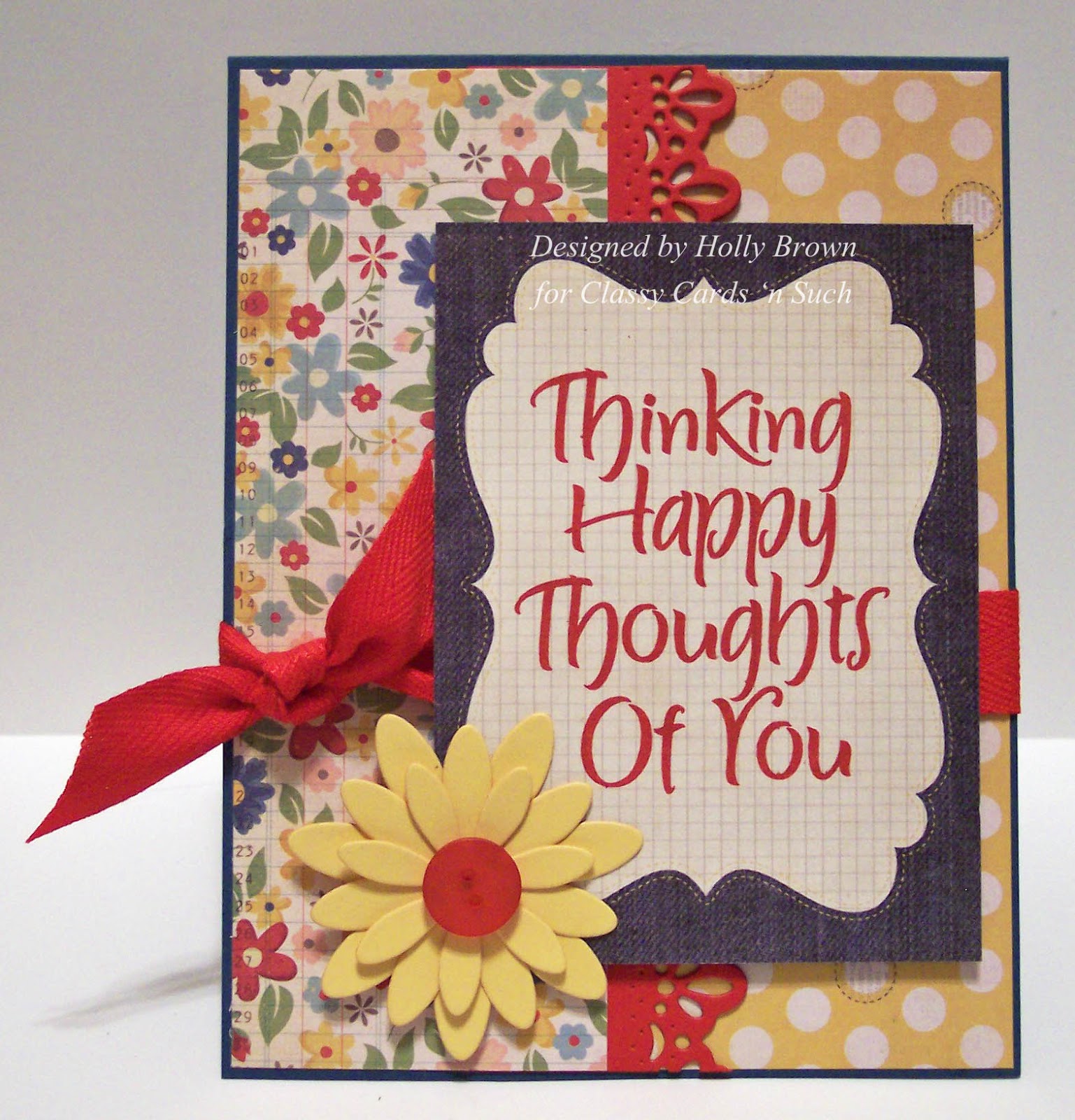 Classy Cards 'n Such: Happy Thoughts