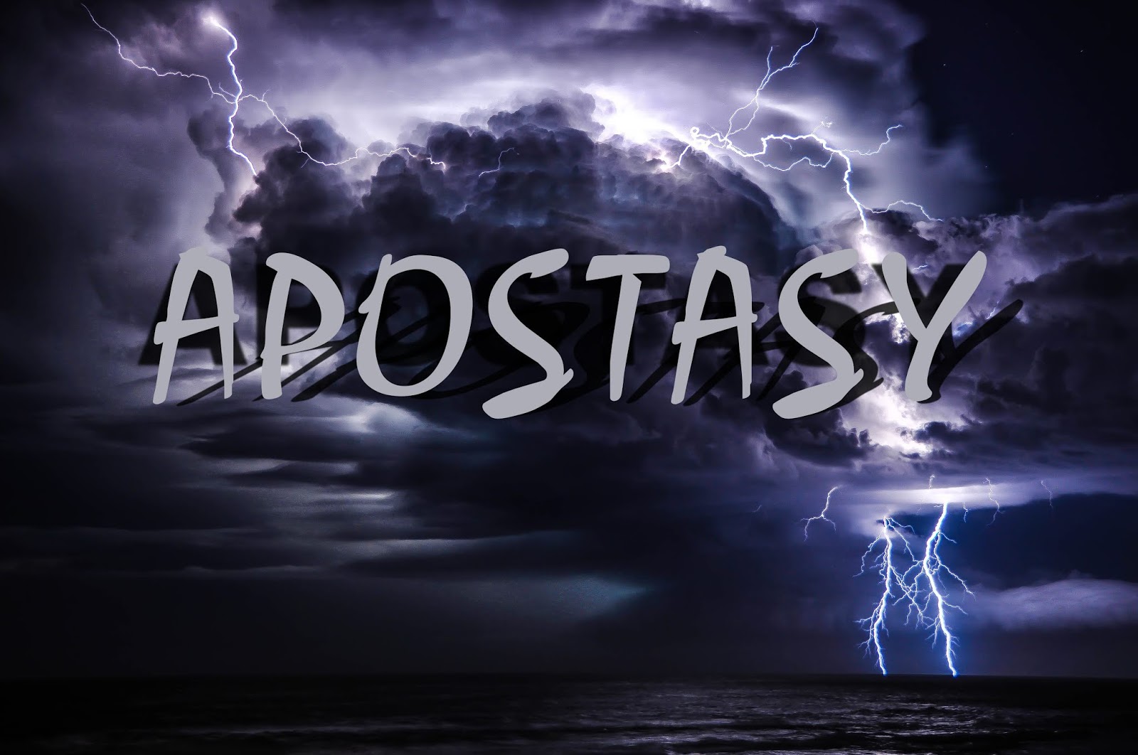 The TRUTH under FIRE: Apostasy