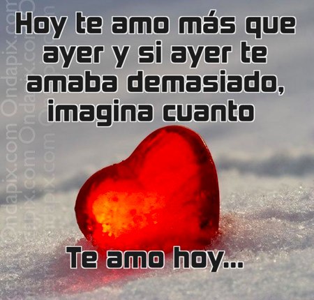 😍💋💞 Aquí te mando mi corazón que no quiere estar conmigo, le pregunté ...