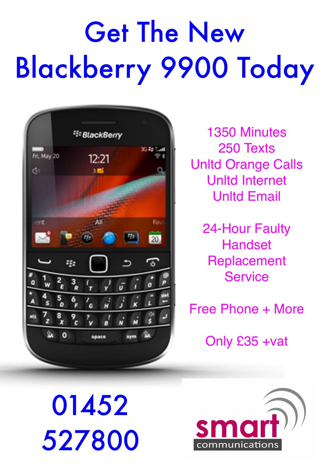 Smart Communications News: Get The NEW Blackberry 9900 First From Us!