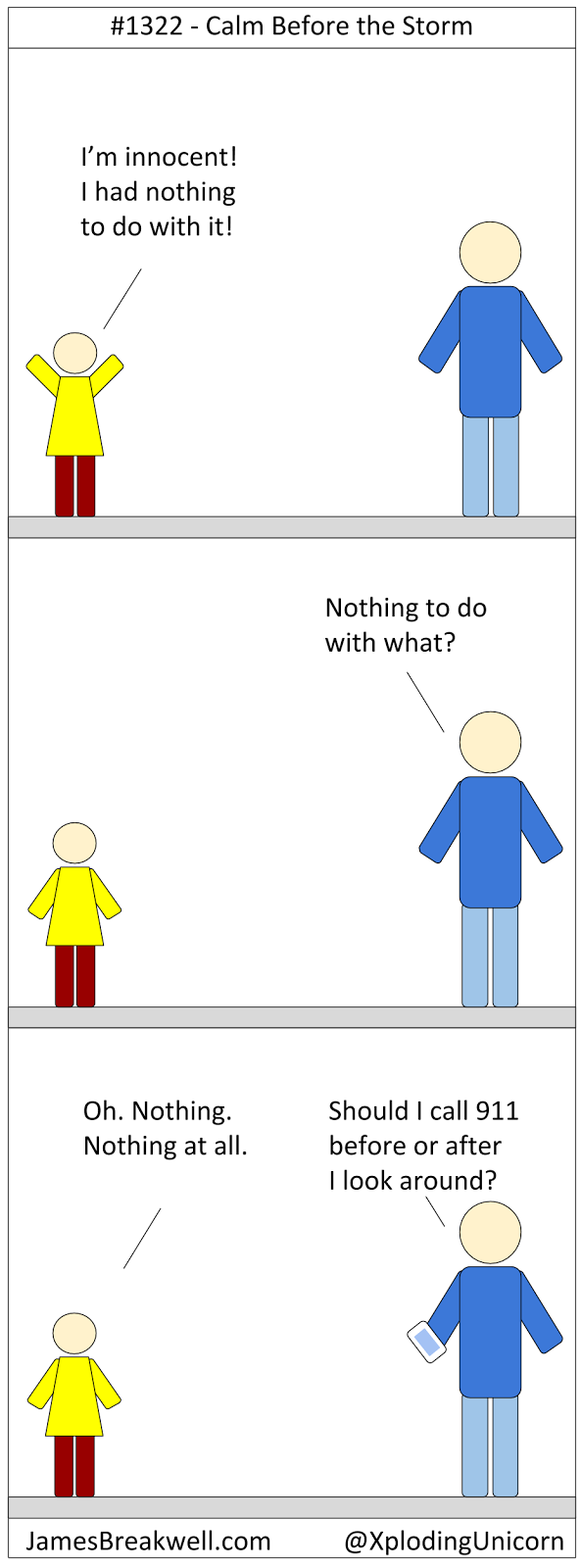 James Breakwell's Unbelievably Bad Webcomic: Calm Before the Storm