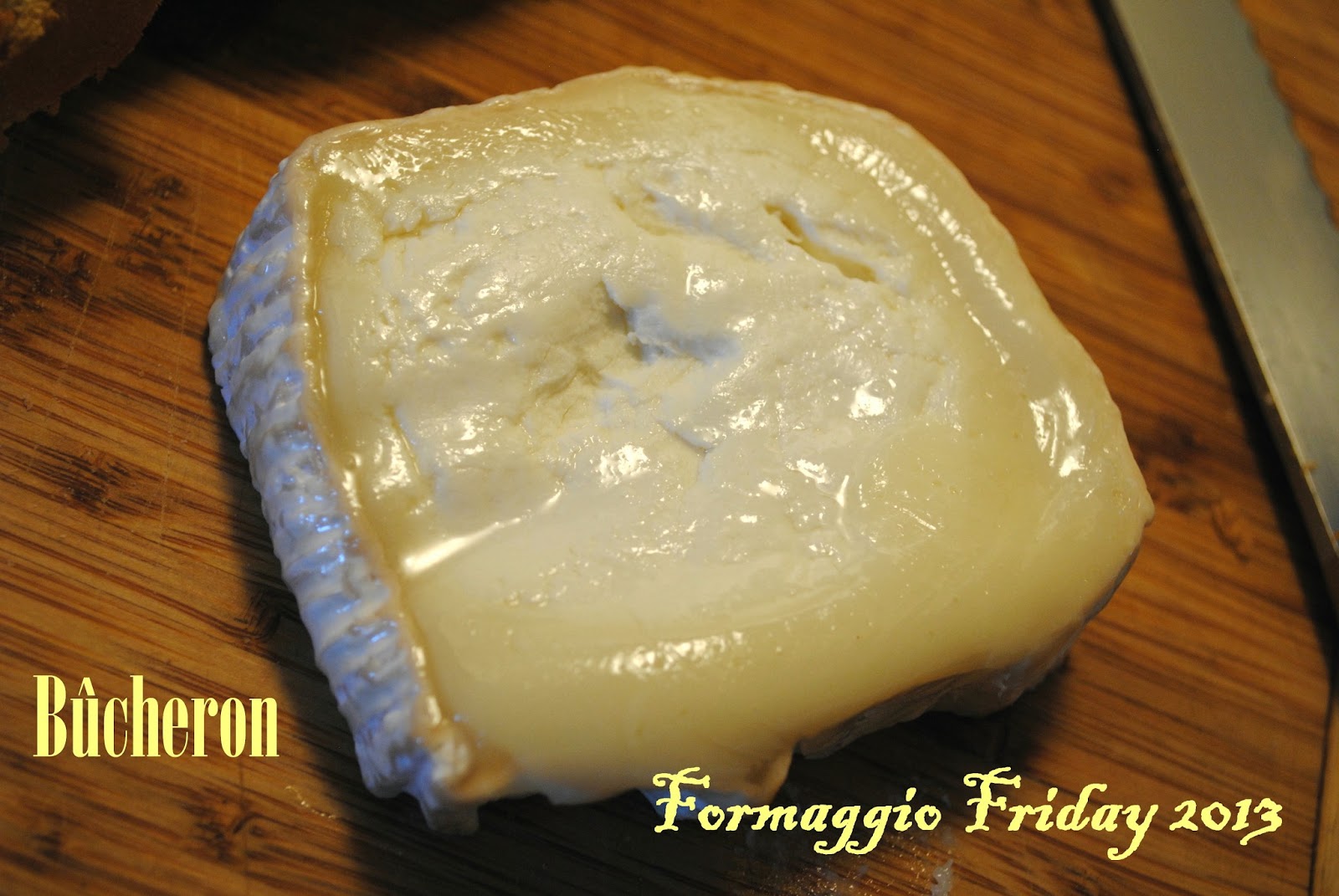 Bûcheron {Formaggio Friday}