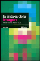 Novedades STI: La sintaxis de la imagen : introducción al alfabeto visual
