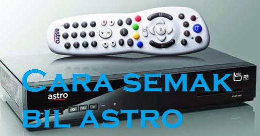 Semak Bil Astro Anda Melalui SMS dan Online dengan Mudah dan Berkesan