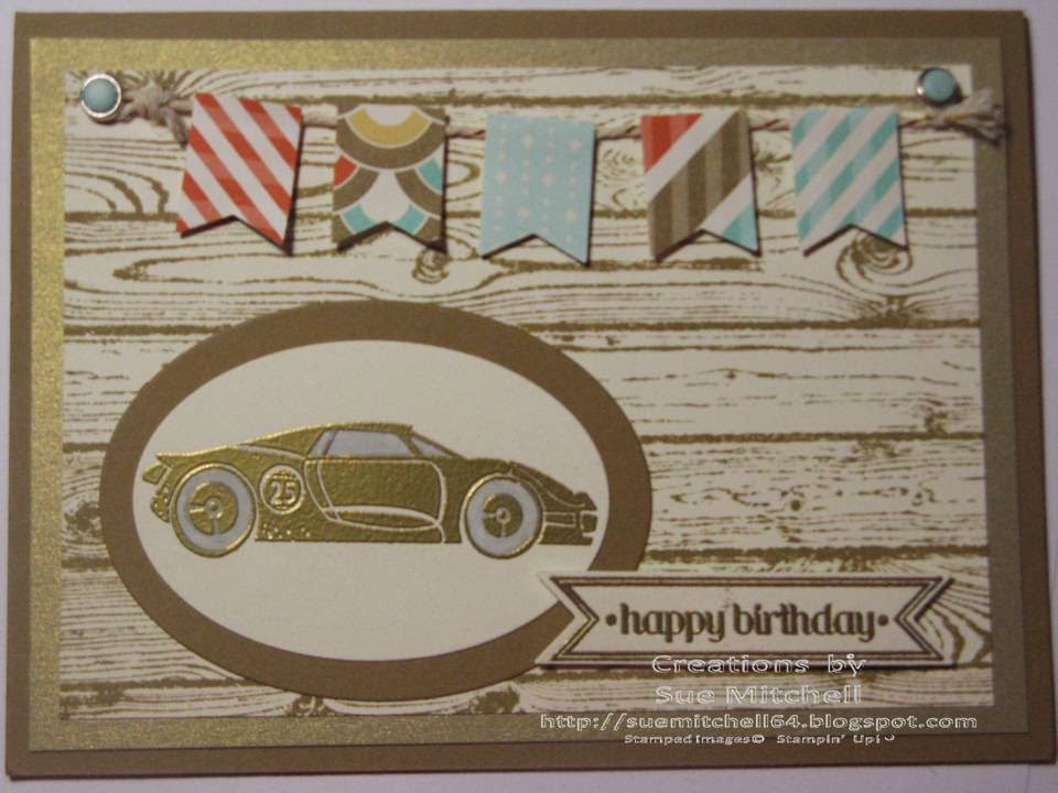 Stampin' Up! Australia - Sue Mitchell: Male Birthday cards "Rev Up The ...