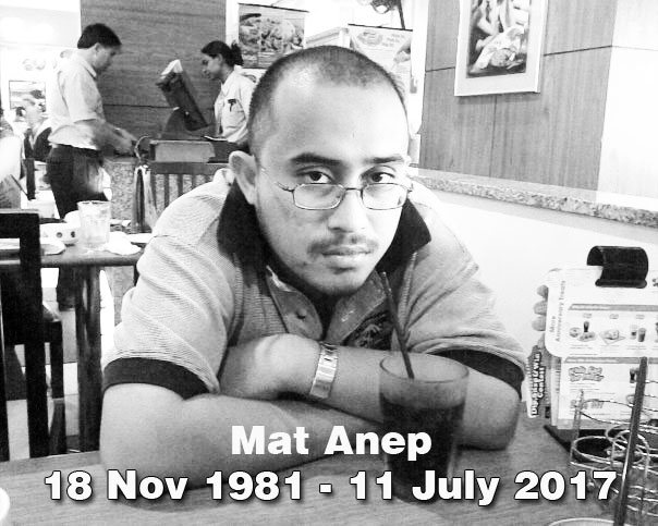 Al Fatihah buat Mat Anep... - Diary of ataicha