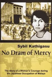 Sybil Kathigasu: Malayan Heroine