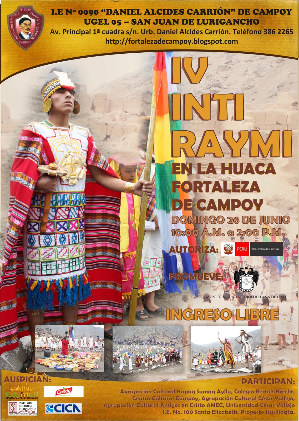 FORTALEZA DE CAMPOY: IV INTI RAYMI EN LA HUACA FORTALEZA DE CAMPOY