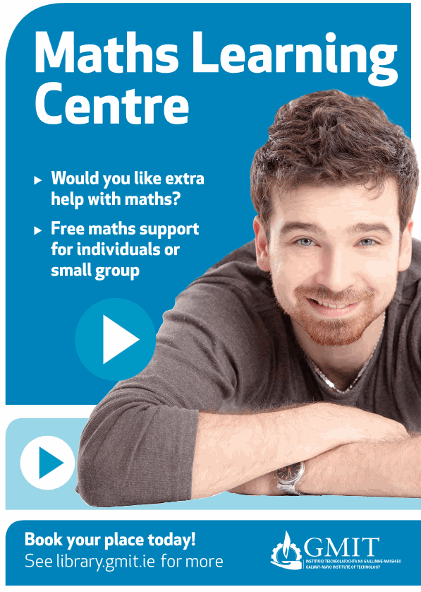 GMIT Libraries: Maths Learning Centre