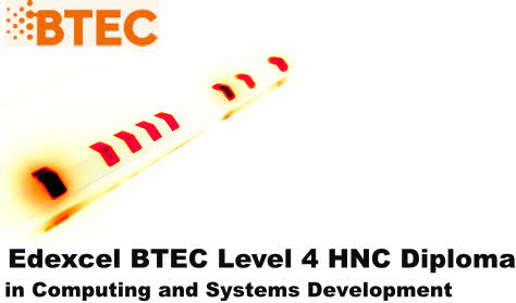 BTEC Level 4 HNC Diploma in Computing & Systems Development