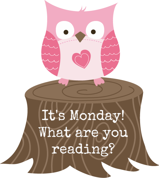 The Eclectic Reader: It's Monday! What Are You Reading?