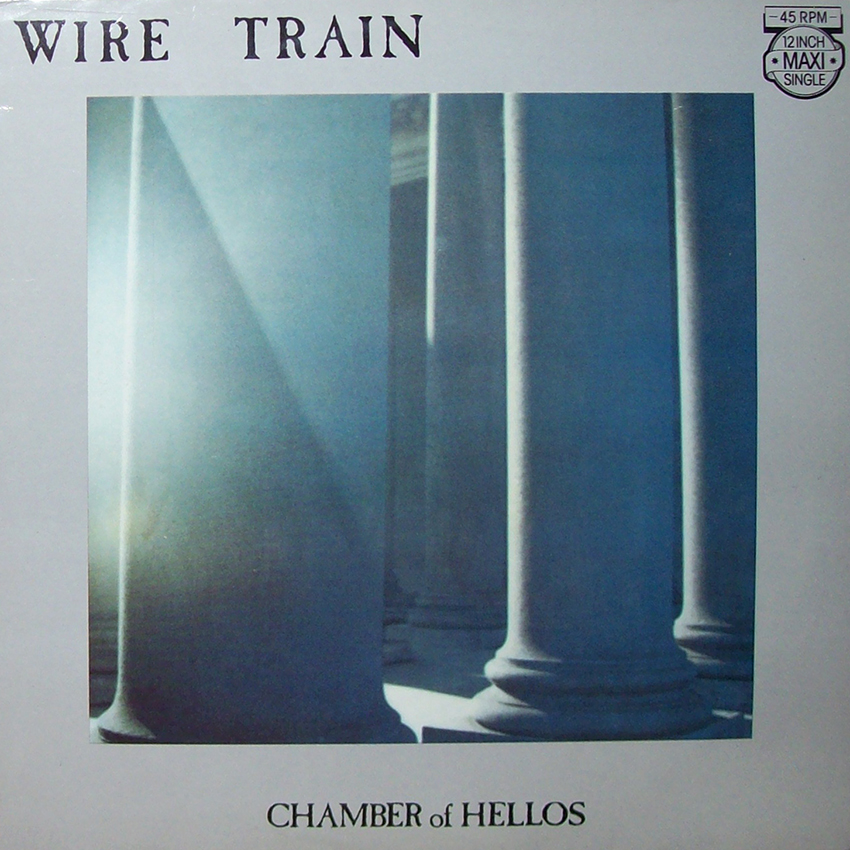 les sensass sillons: Wire Train - Maxi (1983)