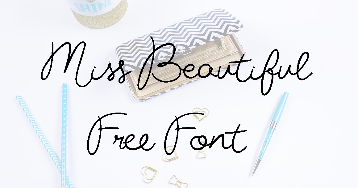DLOLLEYS HELP: Miss Beautiful Free Font