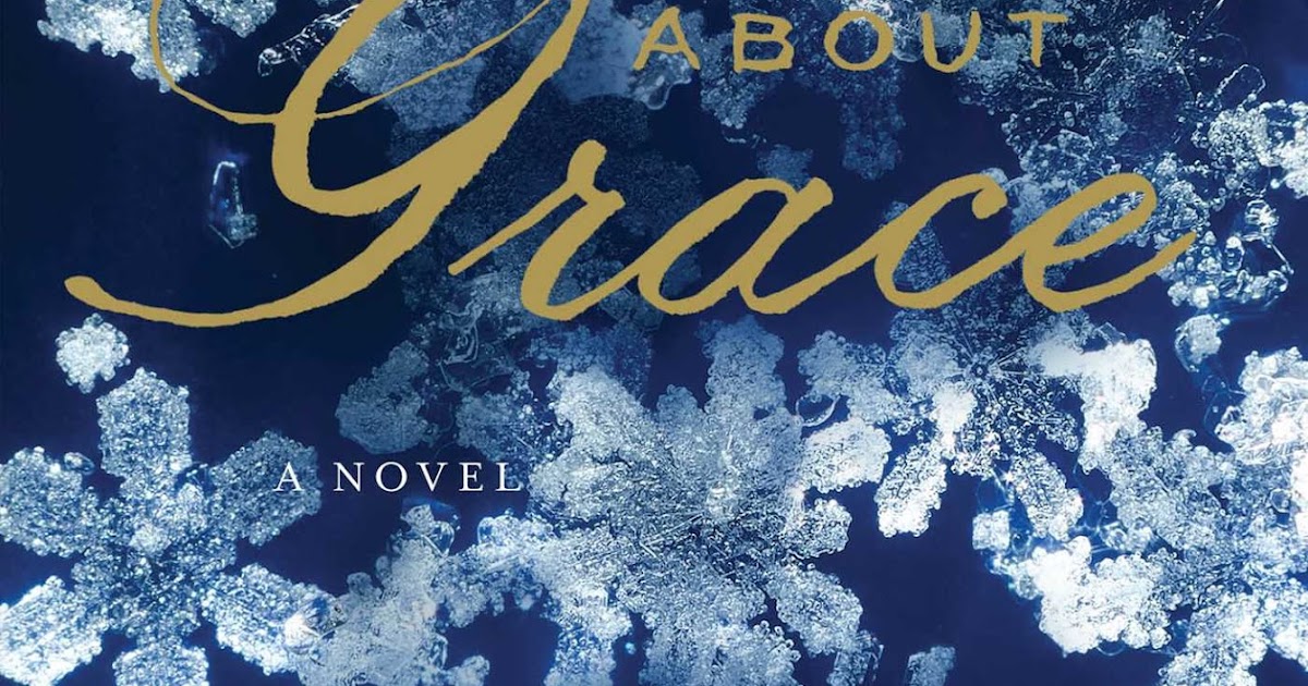 ~The Three Prayers: Book Club ~ About Grace ~ Anthony Doerr