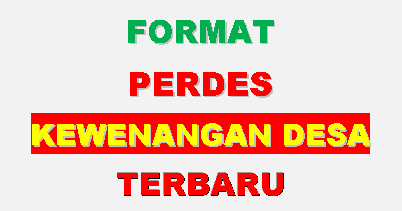 Perdes Tentang Kewenangan Desa Terbaru [Format Doc-PDF] | FORMAT ...