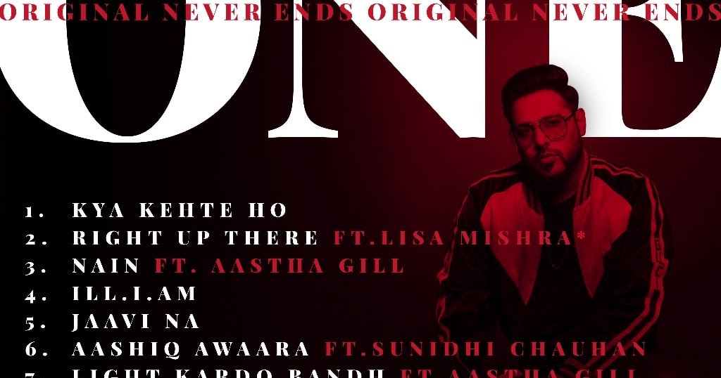 ONE - The Album by Badshah | Original Never Ends | All Songs Lyrics