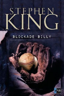 Travesura Realizada VIP: Blockade Billy - Stephen King(EPUB)