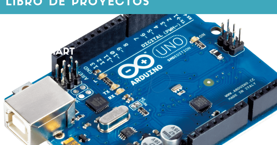13 Proyectos con arduino 13 Proyectos con arduino