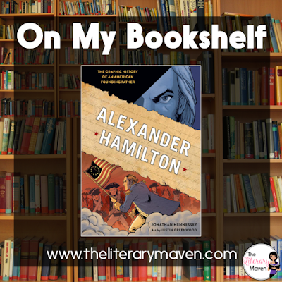 On My Bookshelf: Alexander Hamilton: The Graphic History of an American ...