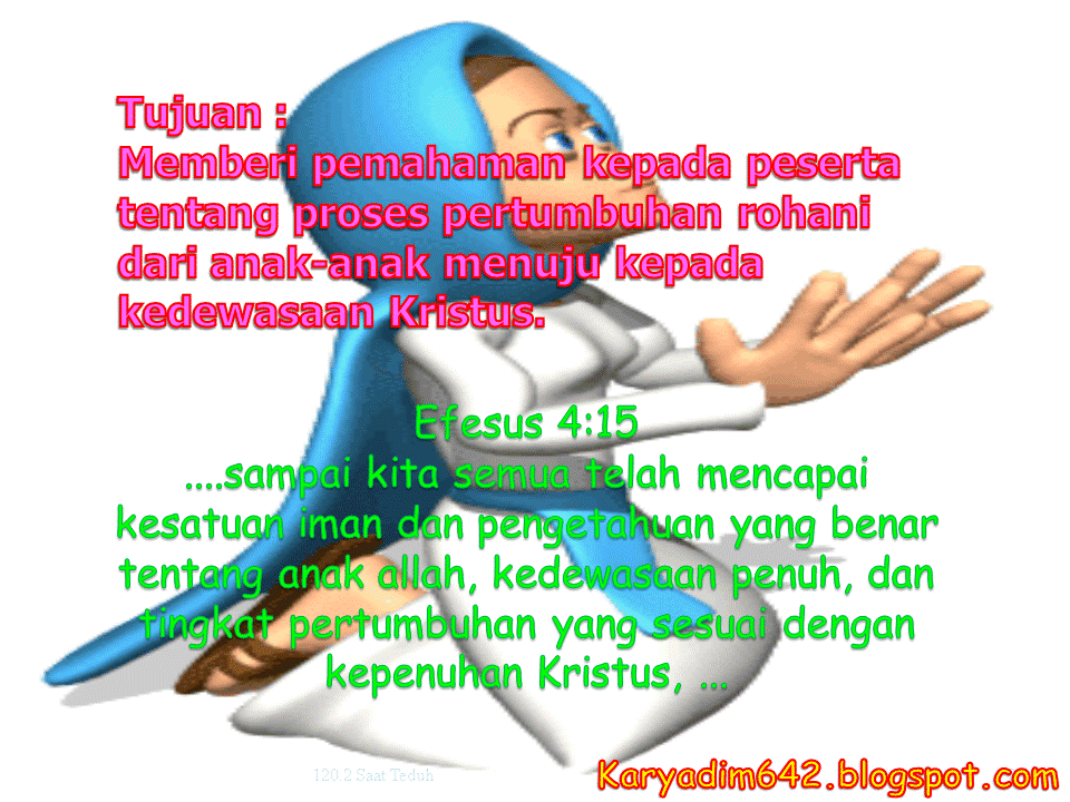 SENI MEMBENTUK GAMBAR: 120.7 KEDEWASAAN ROHANI, KOM (Kehidupan ...